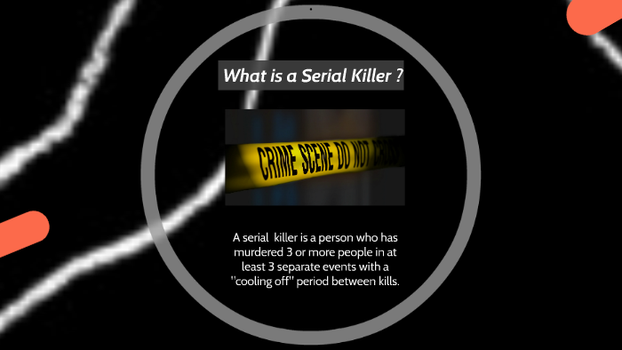 Serial Killers ; nature vs nurture by Abigail Ibarra on Prezi