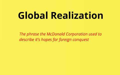 Fast Food Nation- Globalization by Nicole Alvarez on Prezi