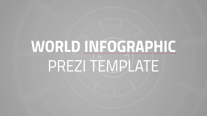 World Infographic - Prezi Template by Preziworld Prezi templates on Prezi