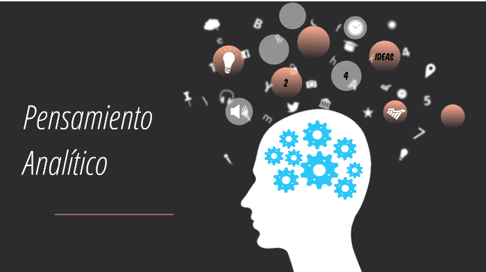 Pensamiento Analítico By Millie Padilla On Prezi