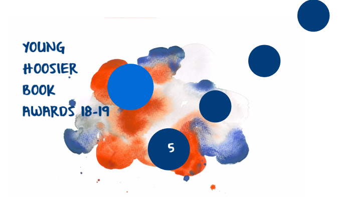 YOUNG HOOSIER BOOK AWARDS 2018-2019 by Dee Birch on Prezi