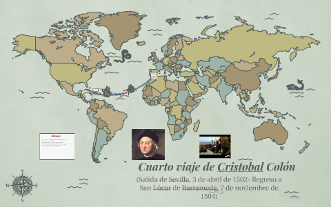 Cuarto viaje de Cristobal Colón by Karen Piedra on Prezi