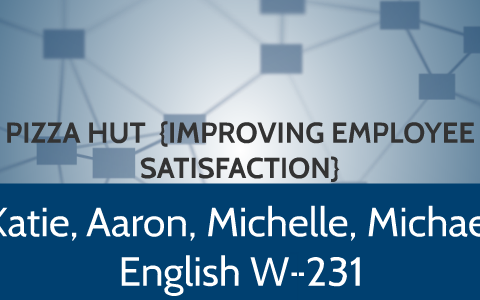 PIZZA HUT TEMPLATE by Michael Driscoll on Prezi