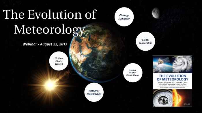 The Evolution of Meteorology - Webinar by Nicole Gallicchio on Prezi