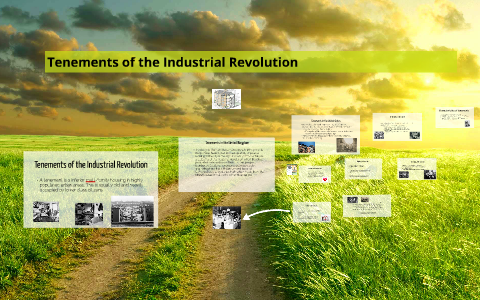 Tenements of the Industrial Revolution by Ash Del on Prezi