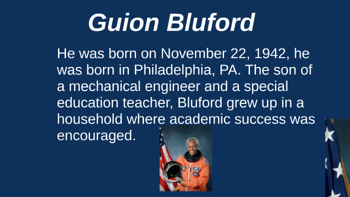 Who is Guion Bluford by Alim Murray on Prezi