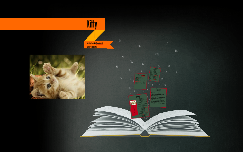 Kitty by Heather Dombrowski on Prezi