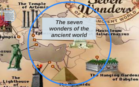 The seven ancient wonders of the world by Hannah Dzielawa on Prezi