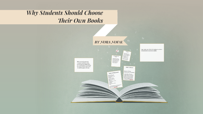 Why students should choose their own books by Nora N on Prezi