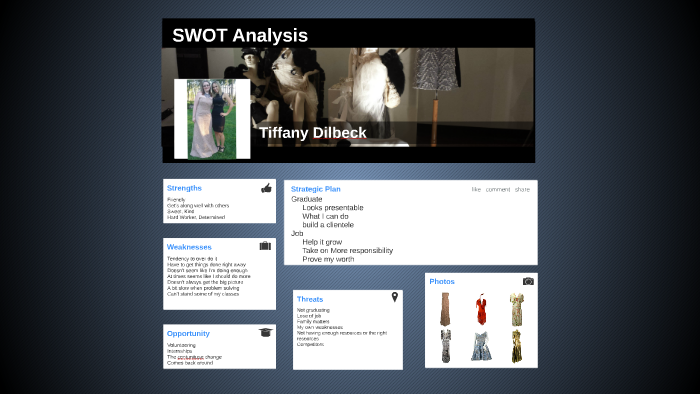 SWOT Analysis by Tiffany Dilbeck on Prezi