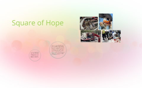 Square of Hope by Zeni Mwangi on Prezi