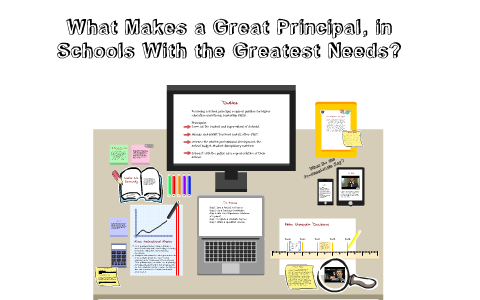 What Makes a Great Principal by Savonia Bryan on Prezi