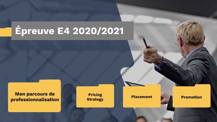 Épreuve E4 by nathan bouscada on Prezi