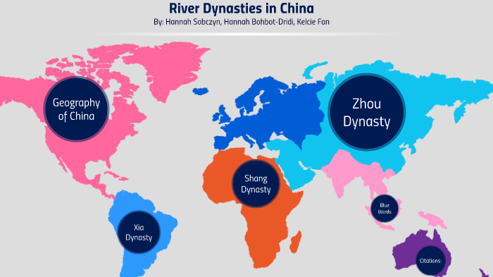 River Dynasties in China by Hannah BD on Prezi