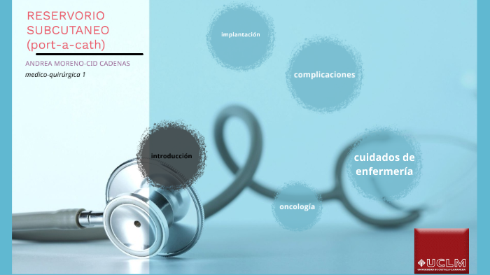 reservorio subcutaneo by Andrea Moreno on Prezi