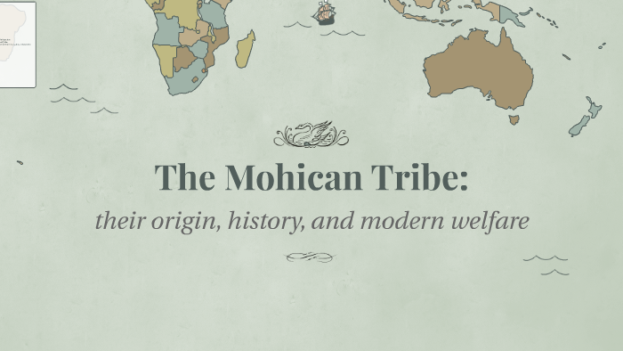 The Mohican Tribe by Desiree Thorpe on Prezi