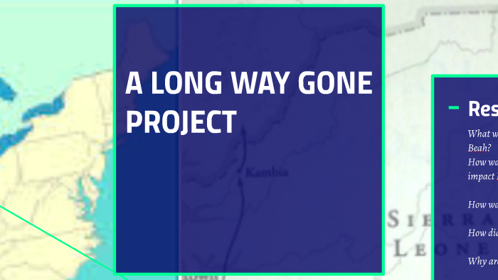 A long way gone project by Samuel Seelan on Prezi