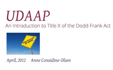 UDAAP Training Prezi by Anne Consdine-Olsen on Prezi