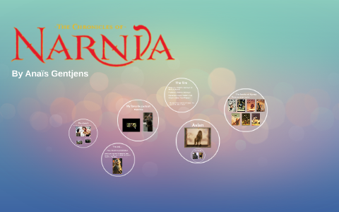 Presentation English Narnia by Anaïs Gentjens on Prezi