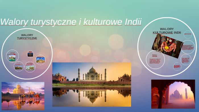 Walory turystyczne i kulturowe indii by Marceli Holan on Prezi