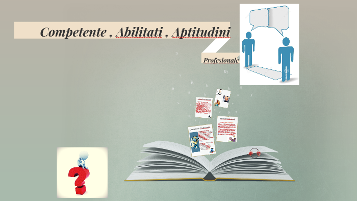 Competente , Abilitati , Aptitudini by Daniel Micle on Prezi