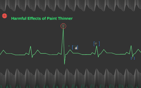 Harmful Effects of Paint Thinner by Devan Rose on Prezi