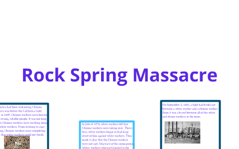 Rock Springs Massacre by Crystal Dykes on Prezi