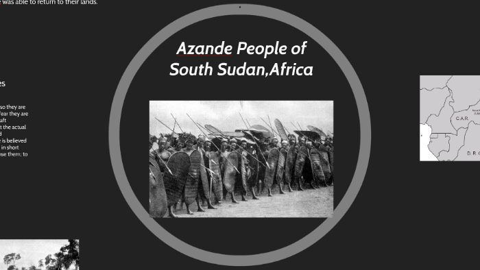 Azande People of by M Q on Prezi