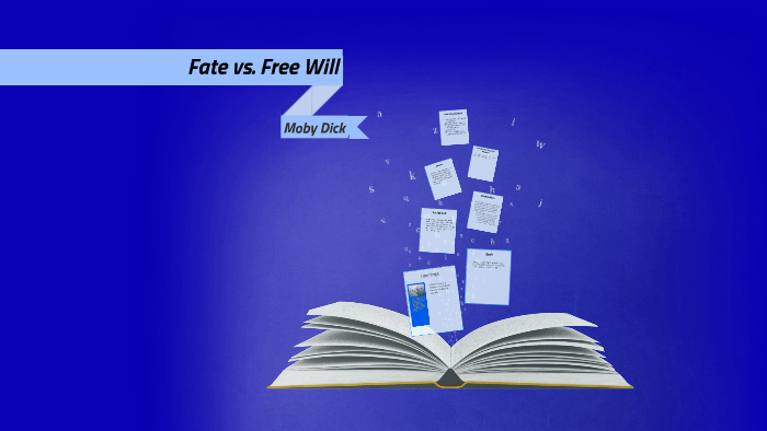 Fate vs. Free Will by Sierra Baker on Prezi