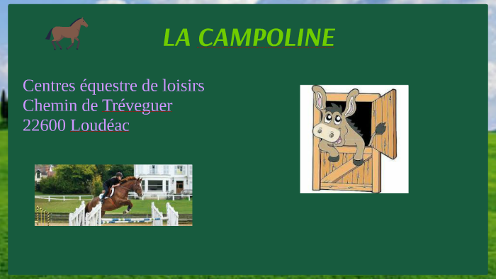 La Campoline by Emilie Taou on Prezi