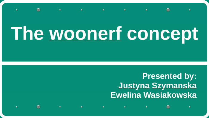 The woonerf concept by Ewelina Wąsiakowska on Prezi