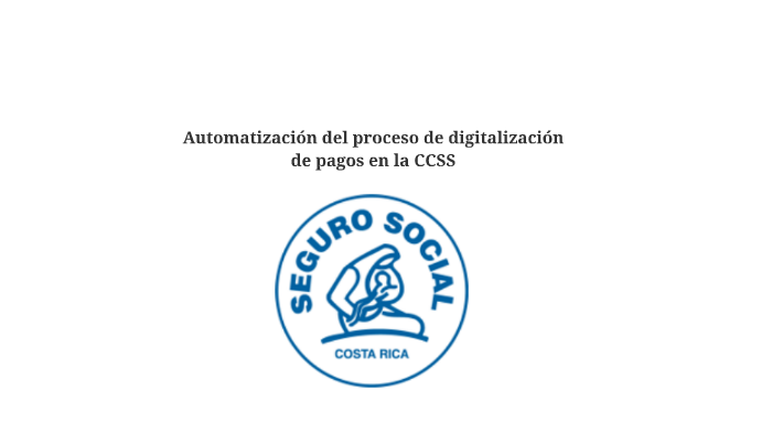 Automatización de pagos de la CCSS by Rudy Méndez