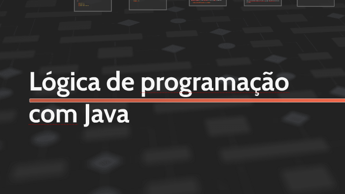 Lógica de programação com Java Título by Lucas Sanches on Prezi