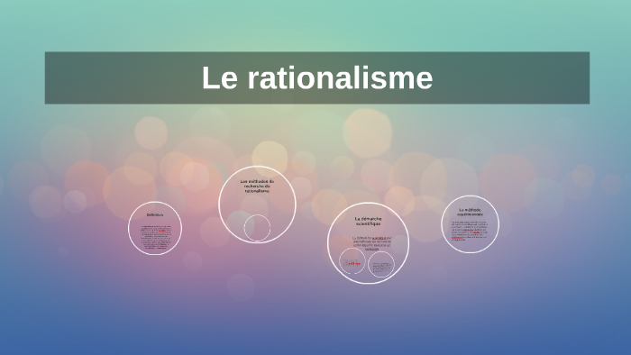 Le rationalisme by Hasnaa Lahloui