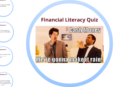 Financial Literacy Quiz by Carlos M. on Prezi