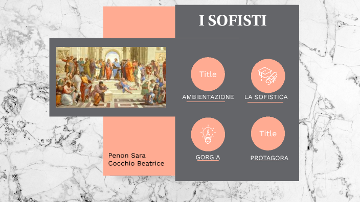 LA SOFISTICA by Sara Penon on Prezi
