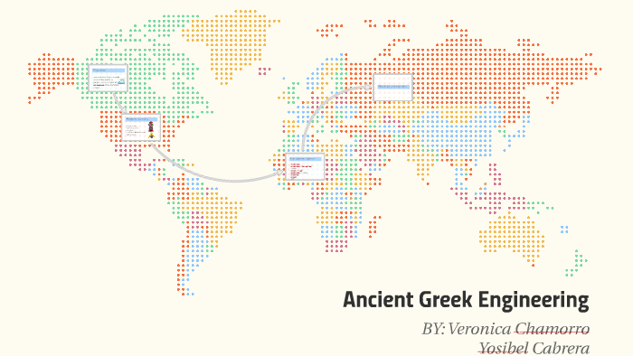Ancient Greek Engineering by Yosibel Cabrera on Prezi