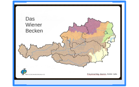Das Wiener Becken By Jasmin Freyenschlag On Prezi
