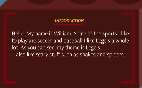 Hello. My name is William by William Sayner on Prezi