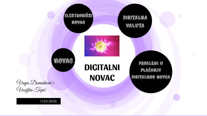DIGITALNI NOVAC by Veseljka Topić on Prezi