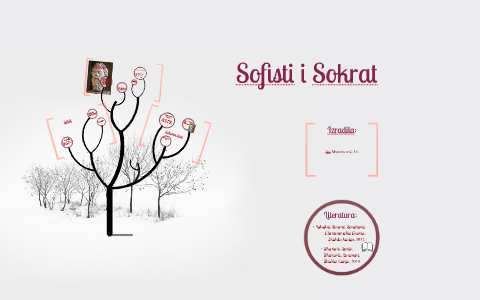 Sofisti i Sokrat by Iva Muminovic on Prezi