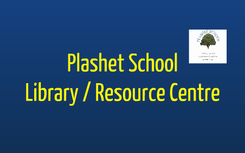 Plashet School Library / Resource Centre by Ann Clifford on Prezi