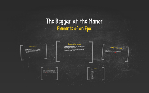 The Beggar at the Manor by Ashley Steger on Prezi