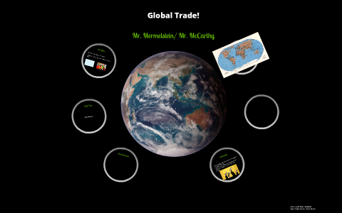 String Trade/ Global Trade by Philip Mccarthy on Prezi