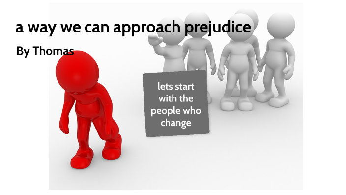 why we should teach kids about prejudice by Thomas Lee on Prezi