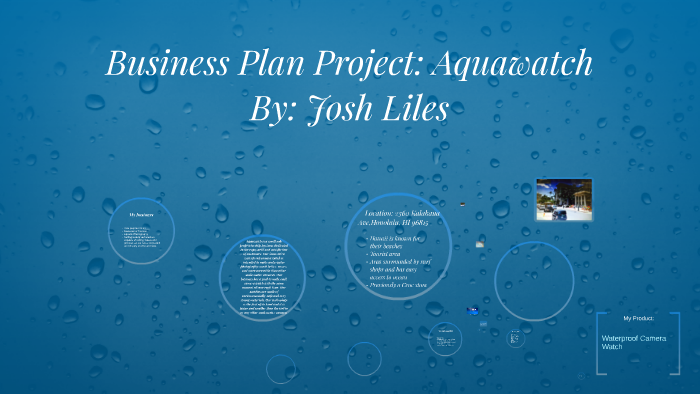 Business Plan Project: Waterproof Camera Watch by Joshua Liles on Prezi ...
