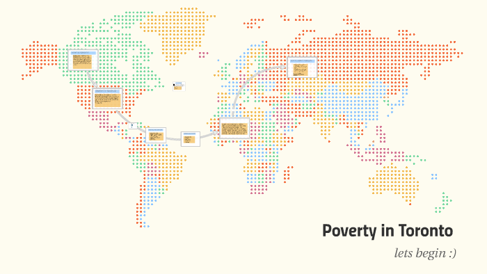Poverty in Toronto by misha Farooqi on Prezi