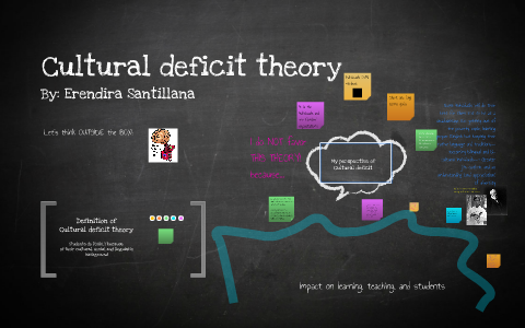 Cultural deficit theory by Eréndira Santillana