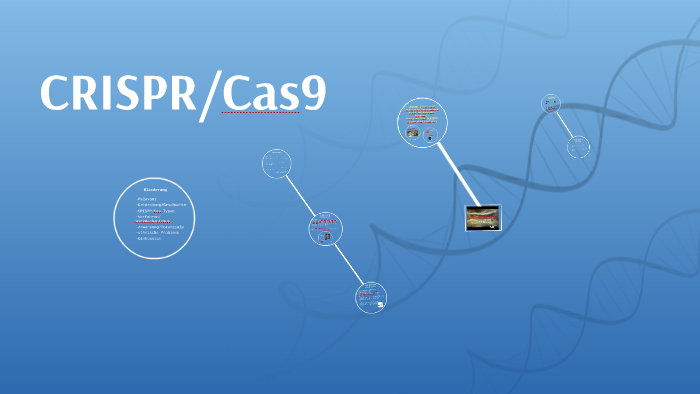 Crisper-/Cas 9 by Tobias Heidt on Prezi