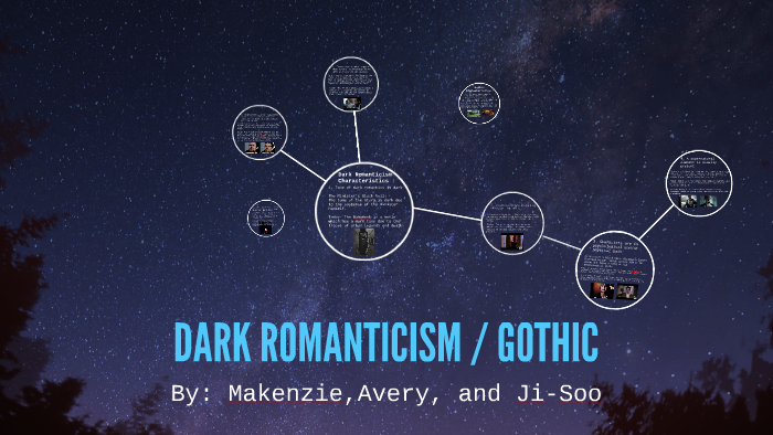 DARK ROMANTICISM / GOTHIC by Makenzie Pond on Prezi